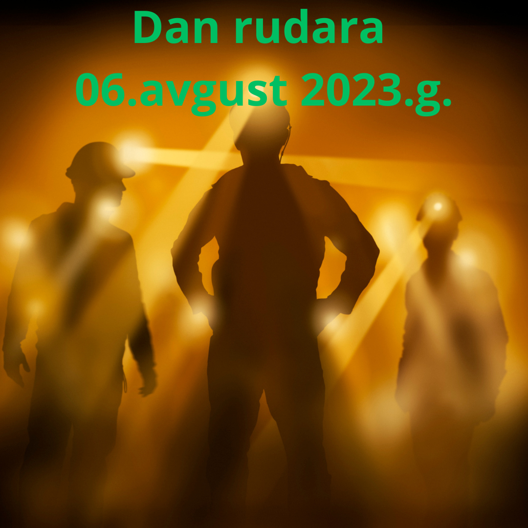 "Dan rudara" - 06.avgusta u Majdanpeku