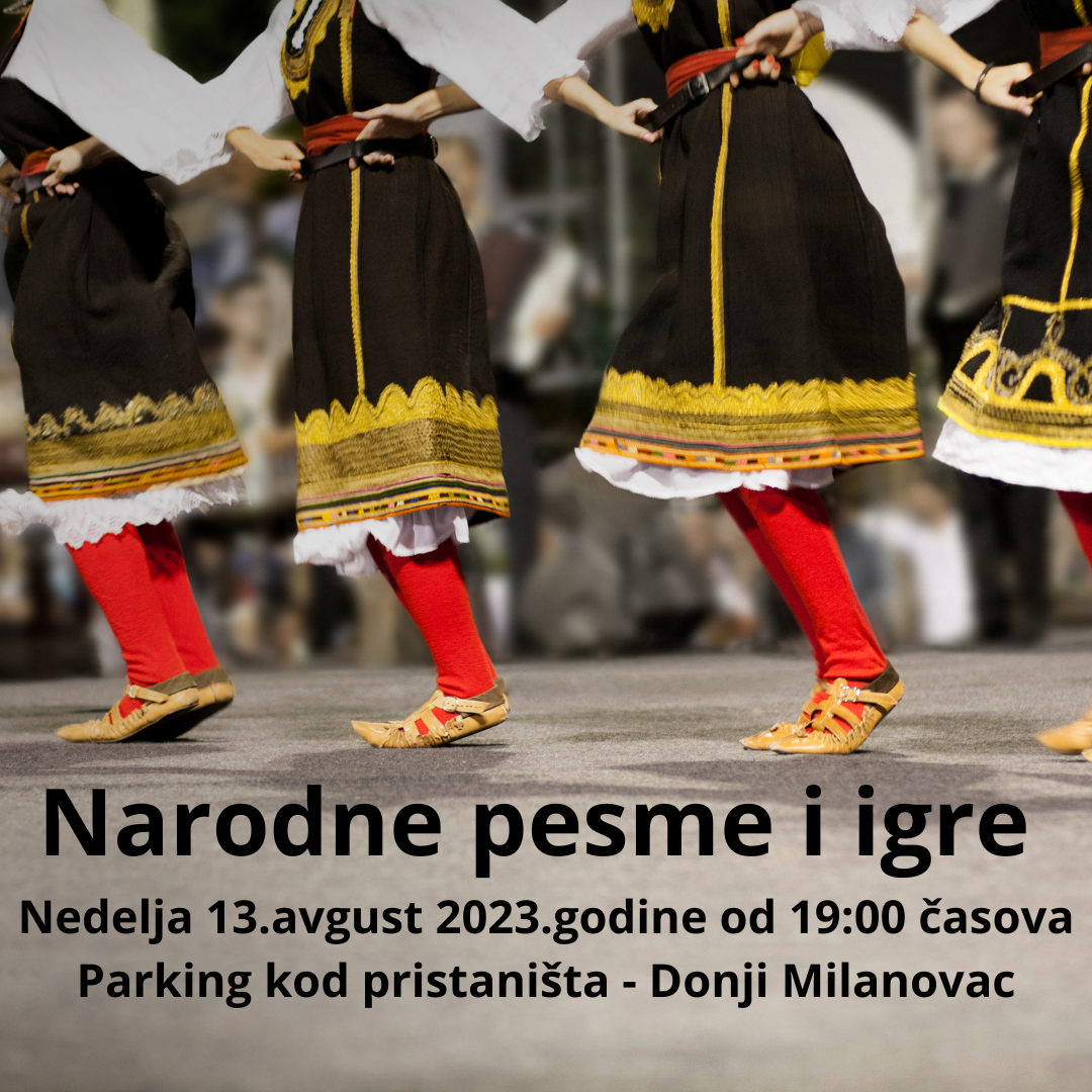 Narodne pesme i igre - dan 4. u Donjem Milanovcu